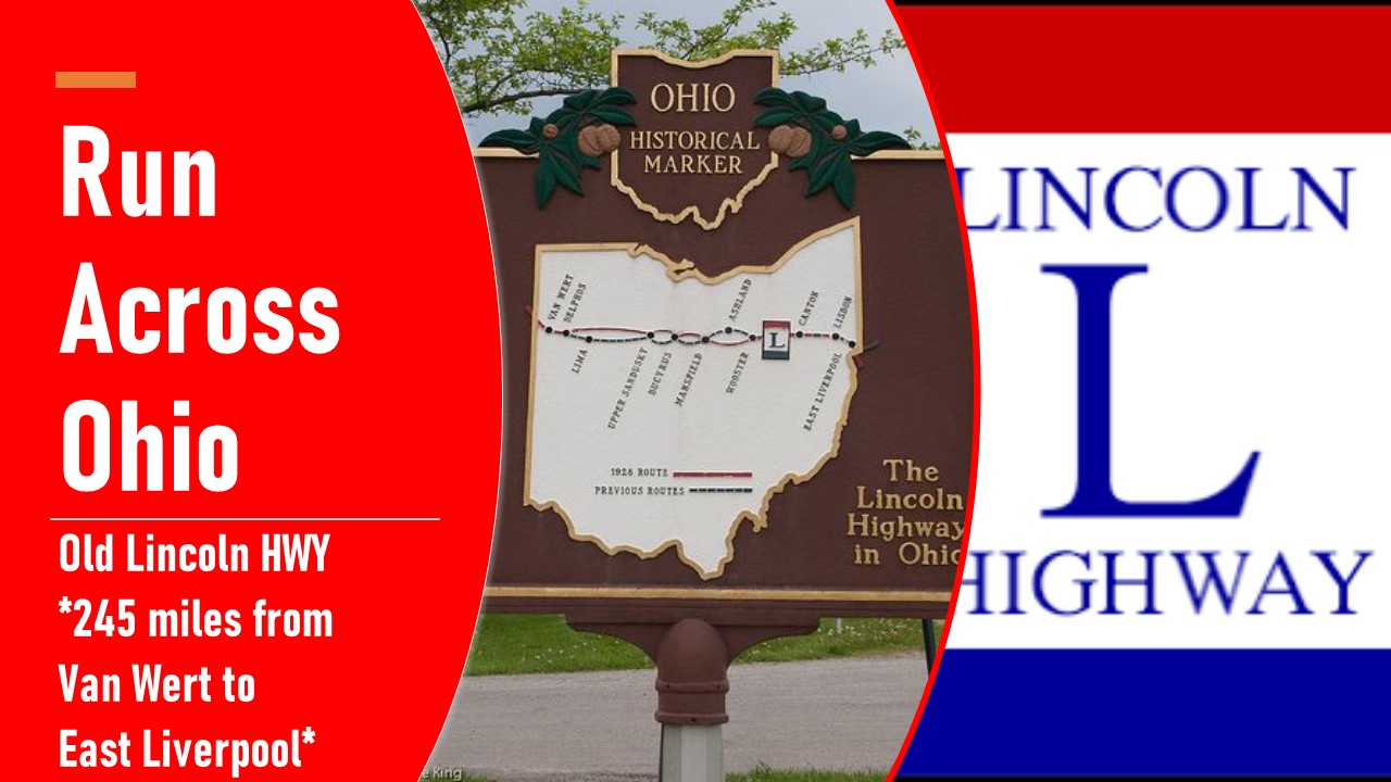Run Across Ohio - Old Lincoln HWY - Virtual Running Event